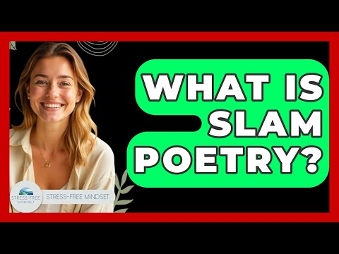 What Is Slam Poetry? - Stress Free Mindset