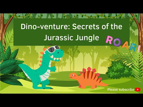 Vocabulary and spelling fun for kids - Secrets of the Jurassic jungle