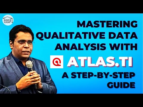 Mastering Qualitative Data Analysis with Atlas.ti: A step-by-step guide