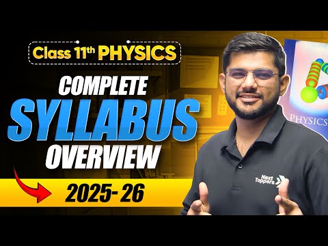 Class 11 Physics Syllabus 2025-26 | CBSE Class 11th PCM Official Syllabus | CBSE Exam 2025-26
