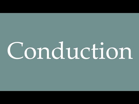 How to Pronounce ''Conduction'' Correctly in French
