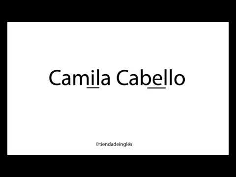 How to say Camila Cabello