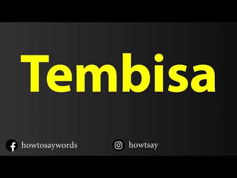 How To Pronounce Tembisa