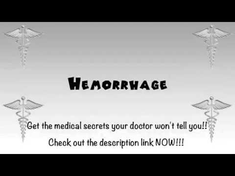 How to Pronounce Hemorrhage