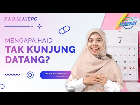 Penyebab Haid Tidak Datang dan Cara Mengatasinya | FarmaKepo Eps. 81