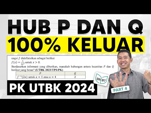 SOAL UTBK 2024 HUBUNGAN P DAN Q