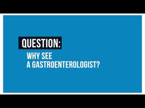 Why see a gastroenterologist?