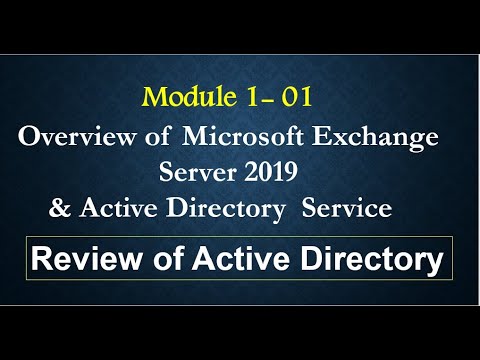 Exchange Server 2019 - Overview & Introduction of Microsoft Exchange Server 2019 with AD DS - 01