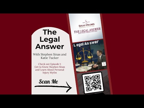 The Legal Answer: Personal Injury Myths & Introducing Stephen Sinas