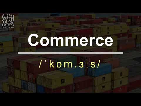 How to pronounce the word "Commerce"