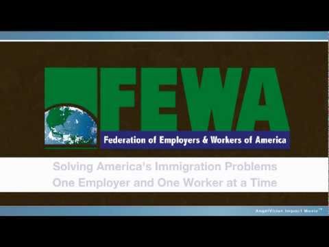 Federation of Employers and Workers of America - Guest Worker Solutions