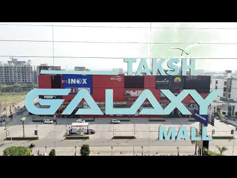 Taksh Galaxy Mall: Shop, Dine, Play & Unwind!