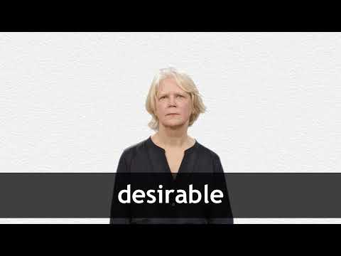 DESIRABLE definition and meaning | Collins English Dictionary