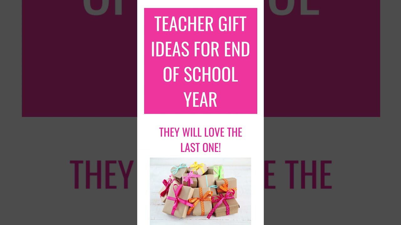 Teacher Gift Ideas for End of School Year #shorts