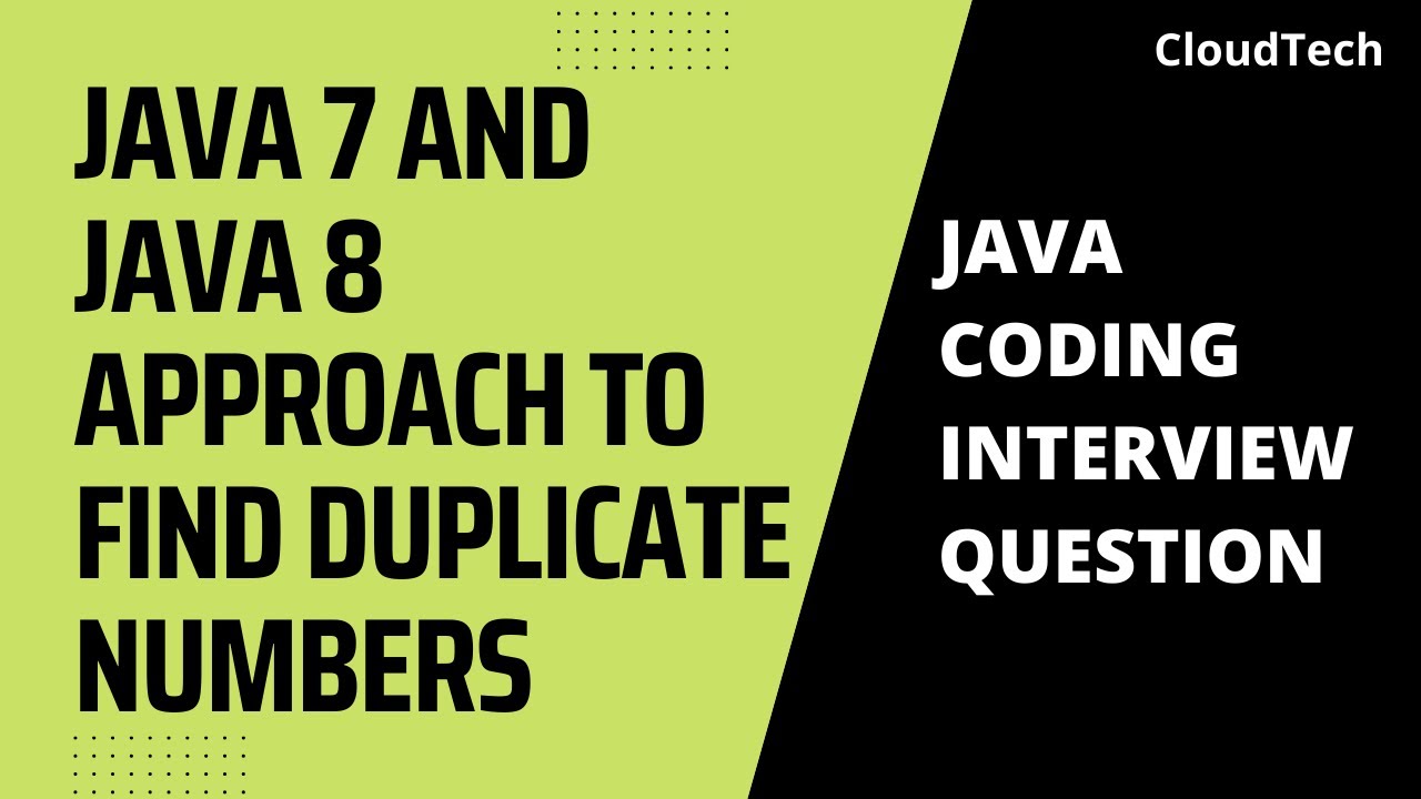 Find Duplicate Numbers Using Java7 And Java8