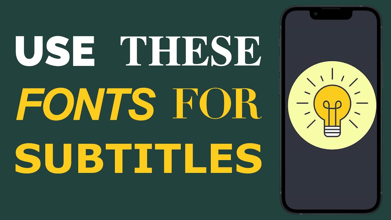 The Best Fonts for Video Subtitles