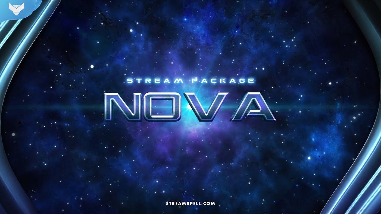 Nova Stream Overlay Package by StreamSpell