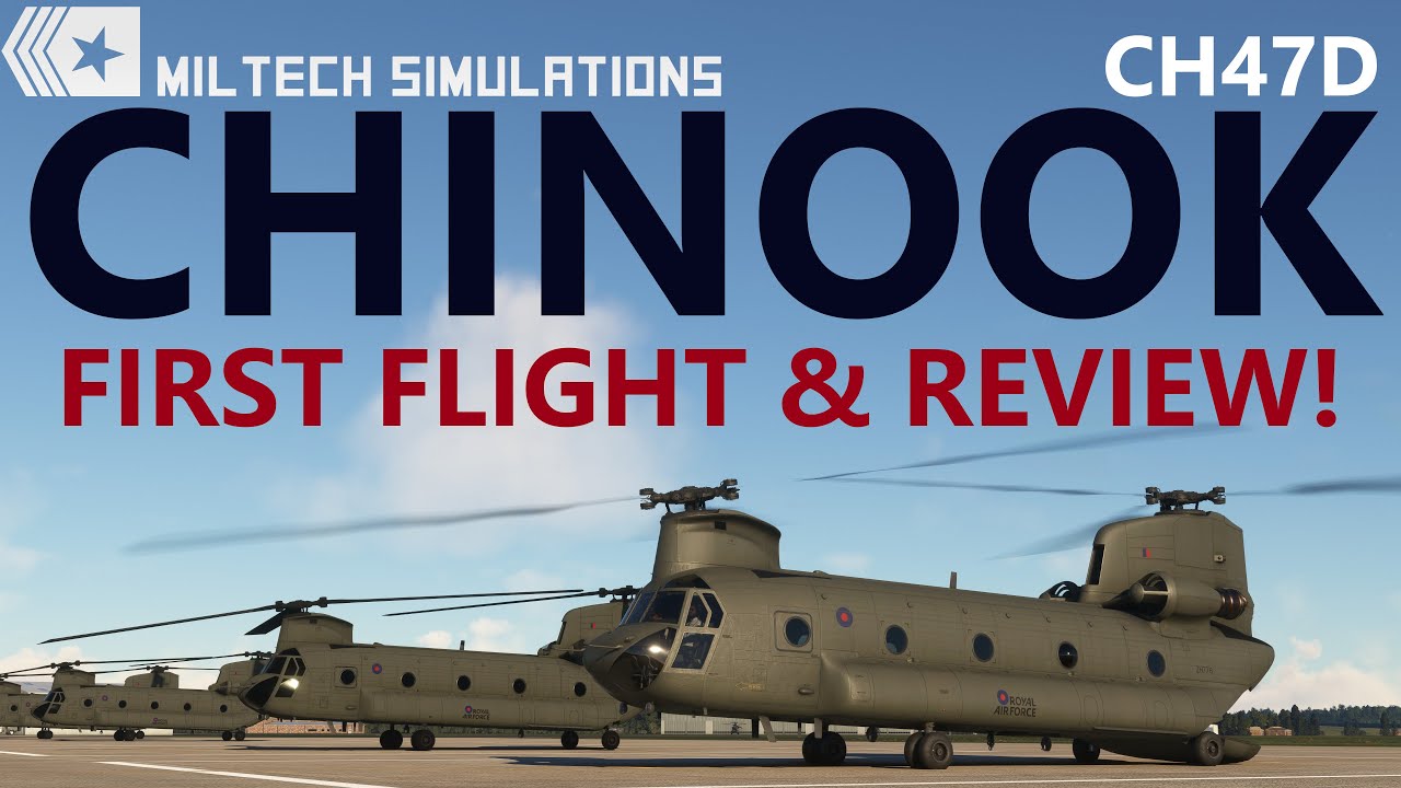 NEW - Chinook CH47D by Miltech Simulations - Videos & Streams ...