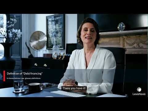 "Debt financing" - Legal Definition