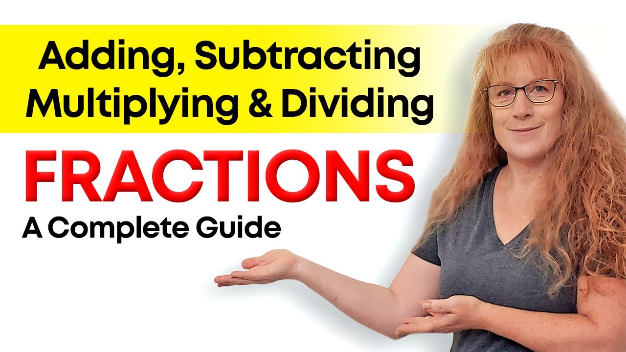How to Add, Subtract, Multiply, and Divide Fractions