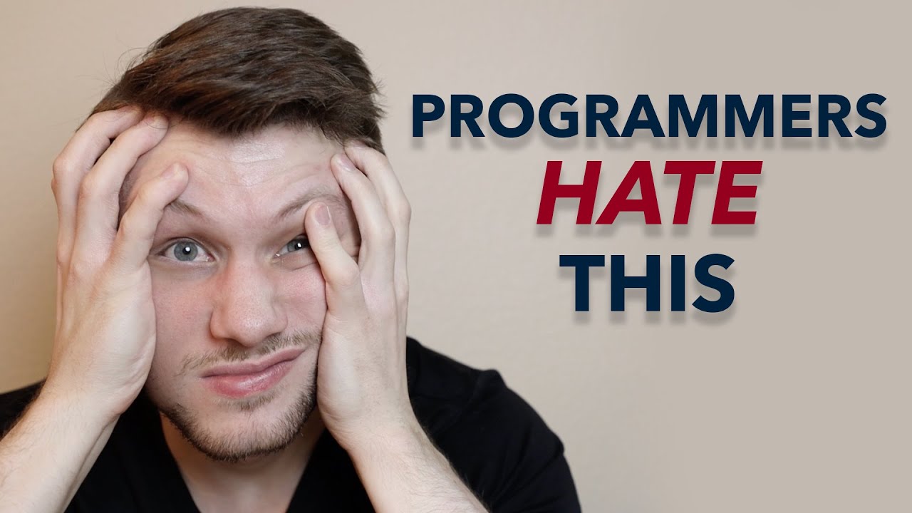 10 Things Every Programmer Hates