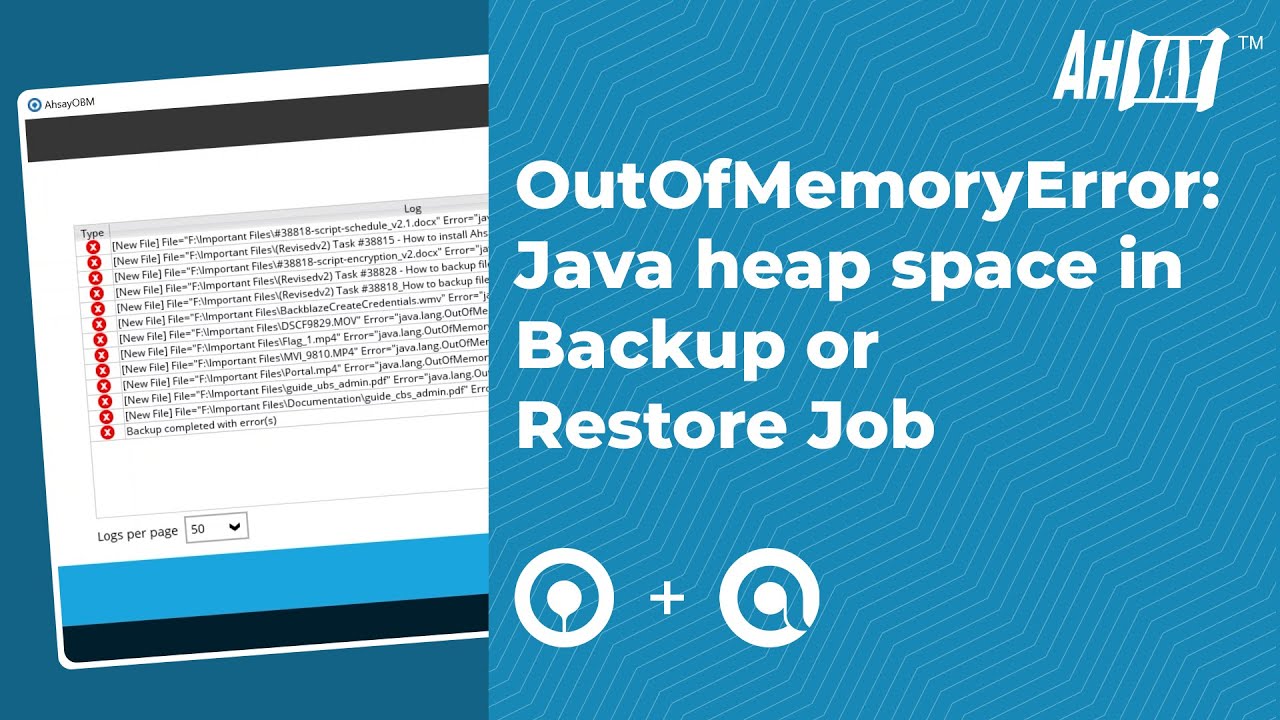 OutOfMemoryError: Java Heap Space in Backup or Restore Job