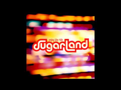 Sugarland, "Stay"