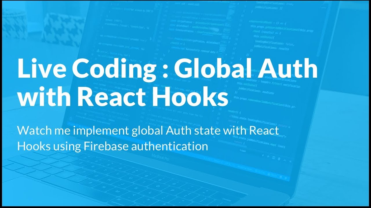 Global Auth State with React Hooks