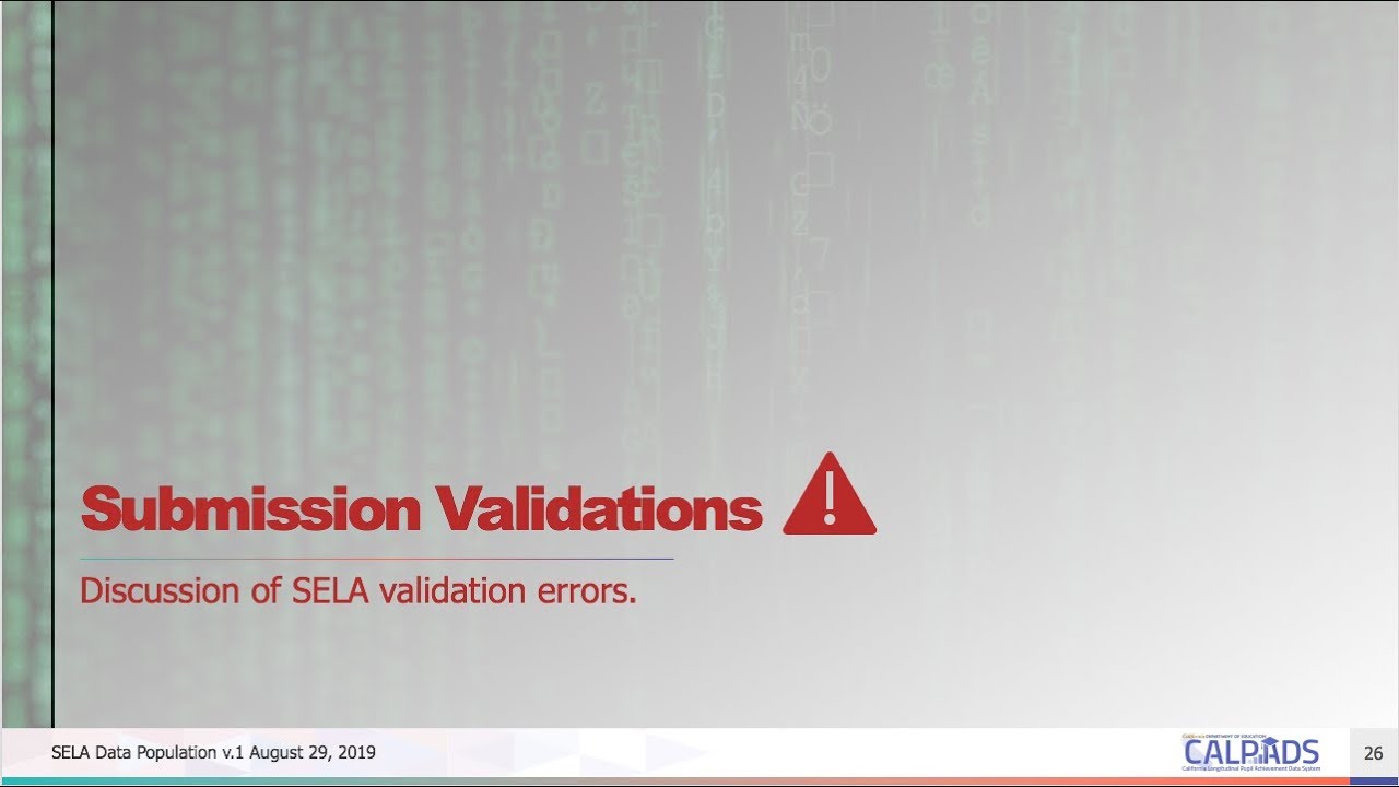 SELA Data Population - (Module E) - Submission Validations