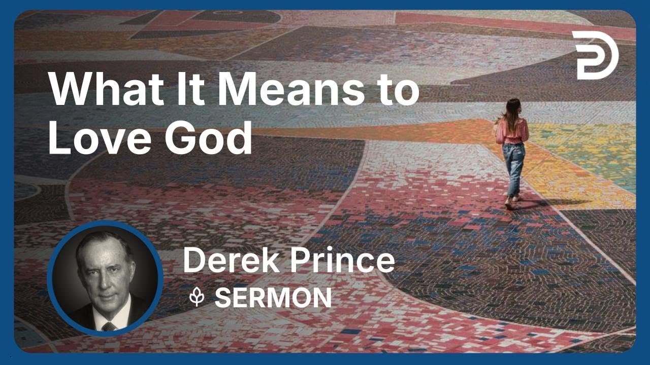 Derek Prince Sermons | Watch | Derek Prince Ministries