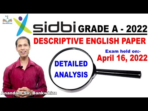 SIDBI Grade A 2022 Descriptive English exam analysis