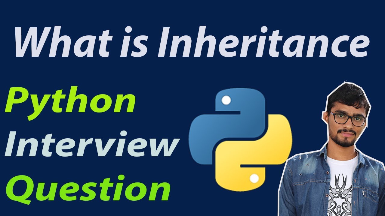 Inheritance in python || inheritance || Python interview Question
