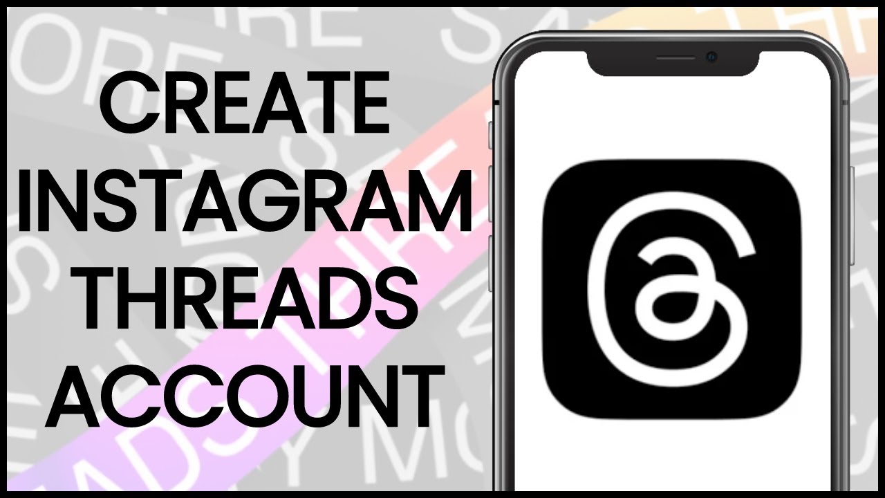 How to Create an Instagram Threads Account | Threads App Guide