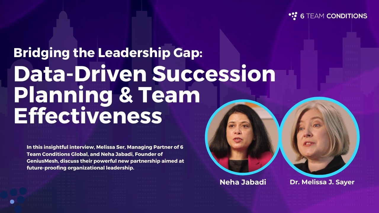 Bridging the Leadership Gap: Data-Driven Succession Planning & Team Effectiveness