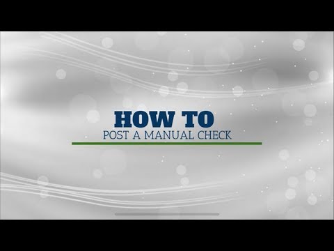 How to Post a Manual Check
