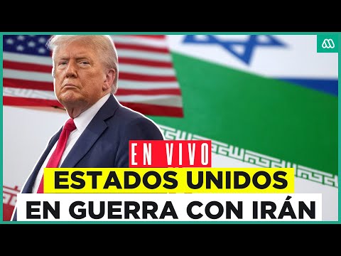 EN VIVO | COBERTURA ESPECIAL: Estados Unidos en GUERRA contra Irán
