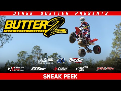 Butter 2: Four Wheel Flavored | Derek Guetter Rides A BVC Honda CRF450R Trike | Sneak Peek HD