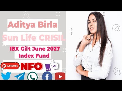 Aditya Birla Sun Life CRISIL IBX Gilt June 2027 Index Fund NFO @finnaceknow