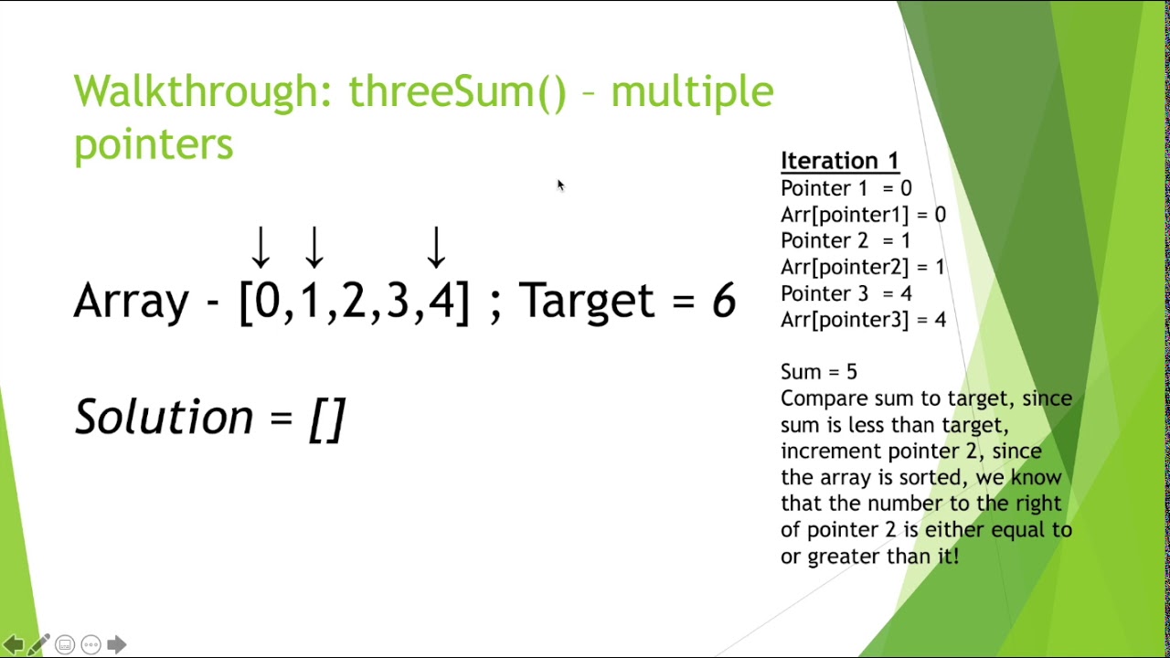 Algorithm Solving Methods - Multiple Pointers