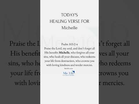 Today's Healing Scripture for Michelle #shorts