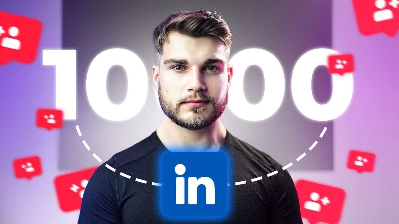How to Go From 0 to 10,000 Followers on LinkedIn in Less Than 6 Months
