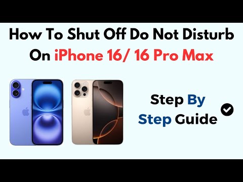How To Shut Off Do Not Disturb On iPhone 16/ 16 Pro Max