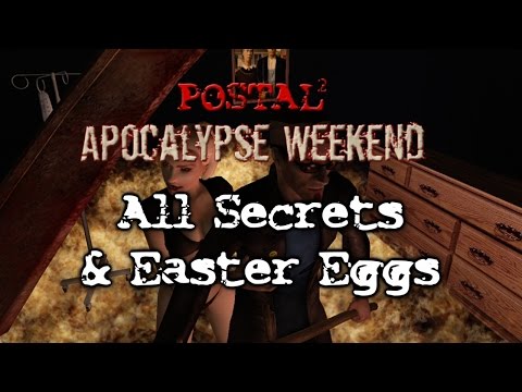 Steam Community :: Video :: Postal 2 Apocalypse Weekend All Easter Eggs ...
