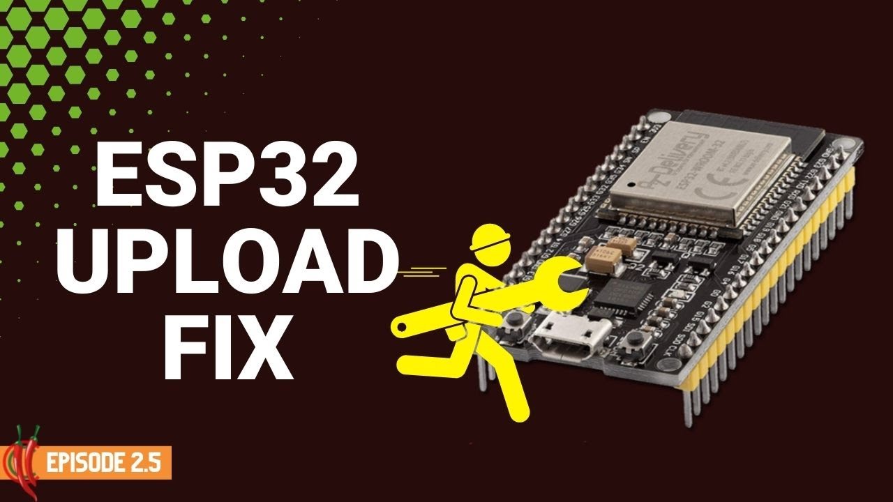 ESP32 Upload Fix
