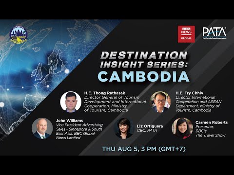 Destination Insight Series: Cambodia with PATA & BBC