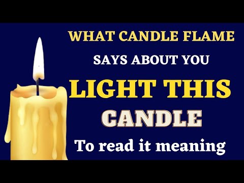 Interpreting Candle flames meaning. Ultimate guide.