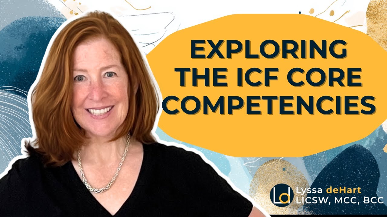 Exploring the UpdAted 2025 ICF Core Competencies