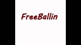 Free Ballin - VIDEO | BANDMINE.COM