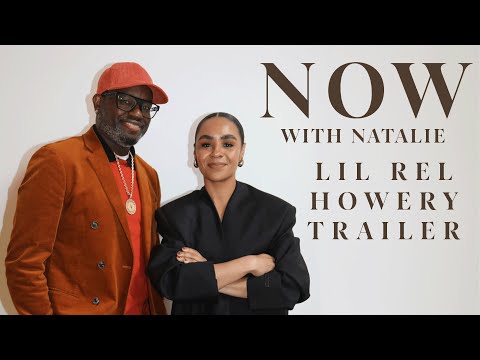 Now with Natalie with Lil Rel Howery TRAILER