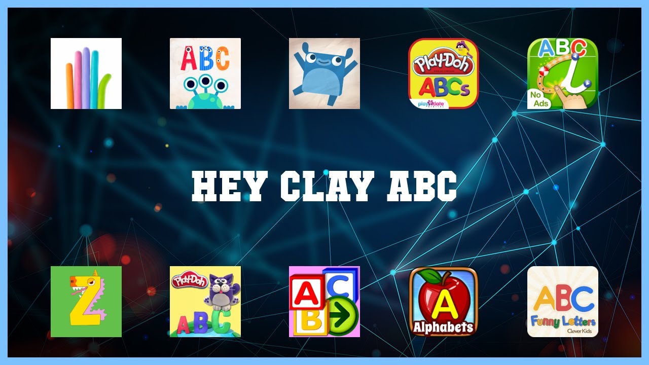 Top rated 10 Hey Clay Abc Android Apps